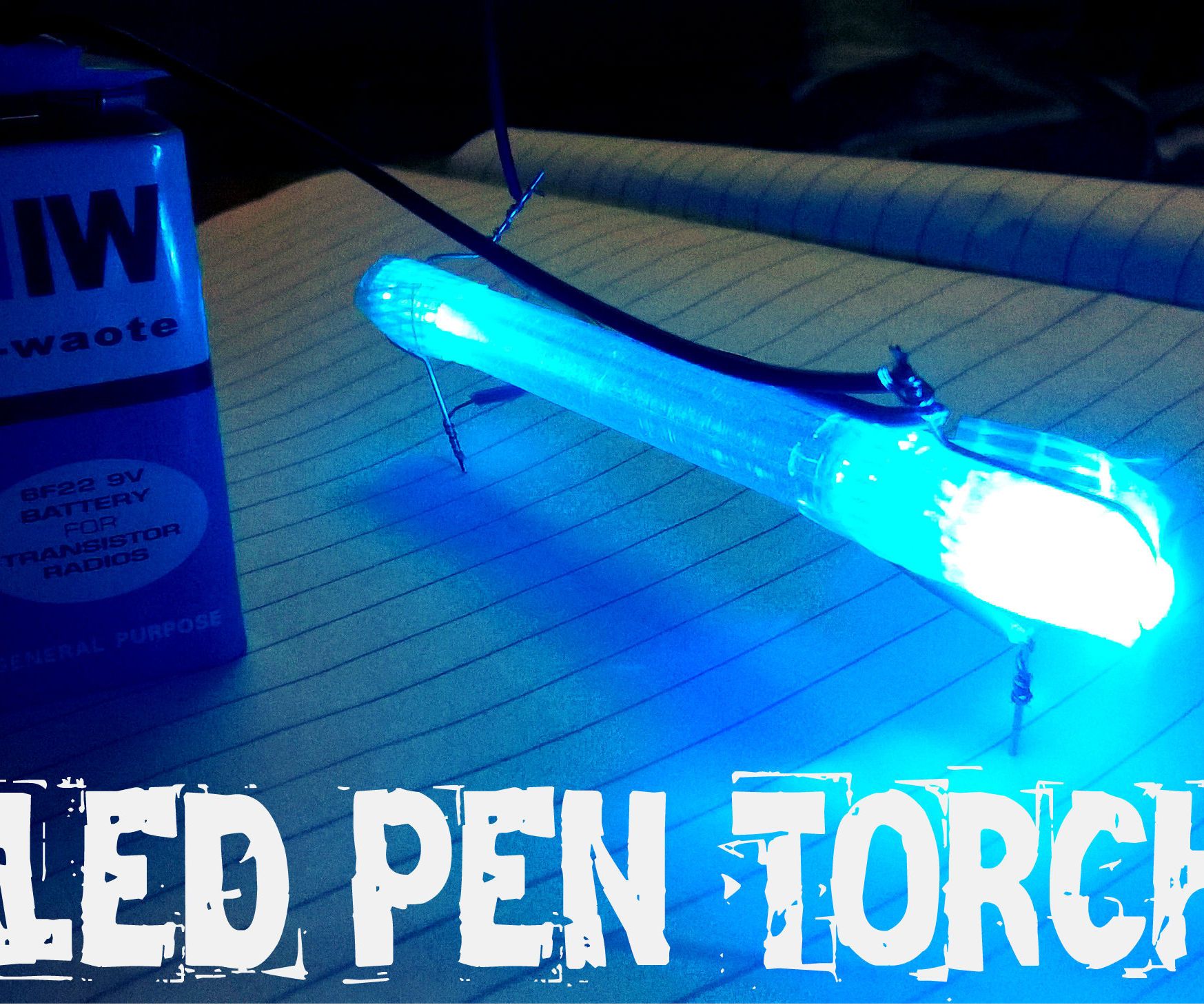 LED Pen Torch - Instructables