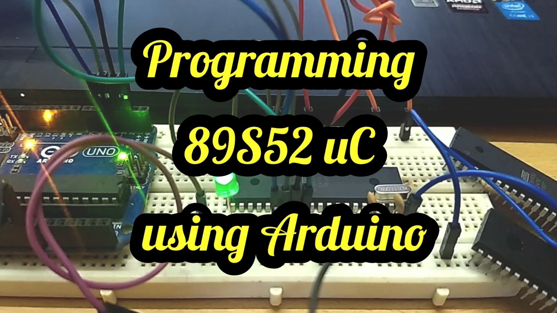 89S52 Programmer Using Arduino Uno : 6 Steps - Instructables