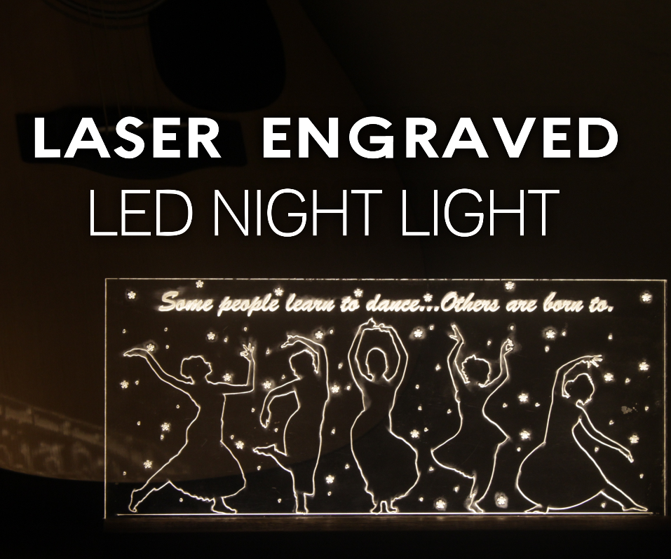 Laser Engraved LED Night Light : 4 Steps (with Pictures) - Instructables