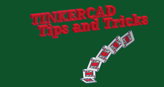 Tinkercad Tips And Tricks 13 Steps With Pictures Instructables