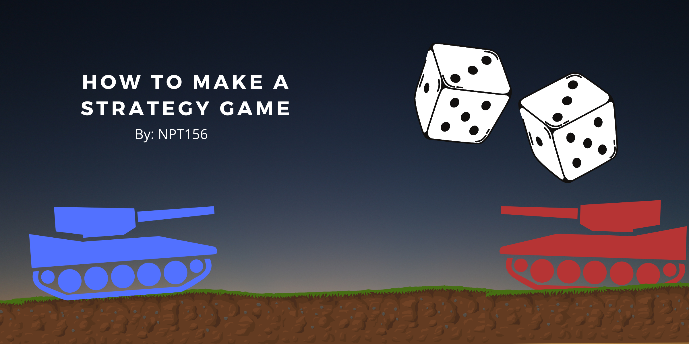 How to Make a Strategy Game - Practical Tactical Warfare : 9 Steps ...