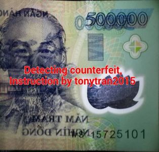 Detecting Counterfeit Polymer Vietnamese Money : 11 Steps - Instructables