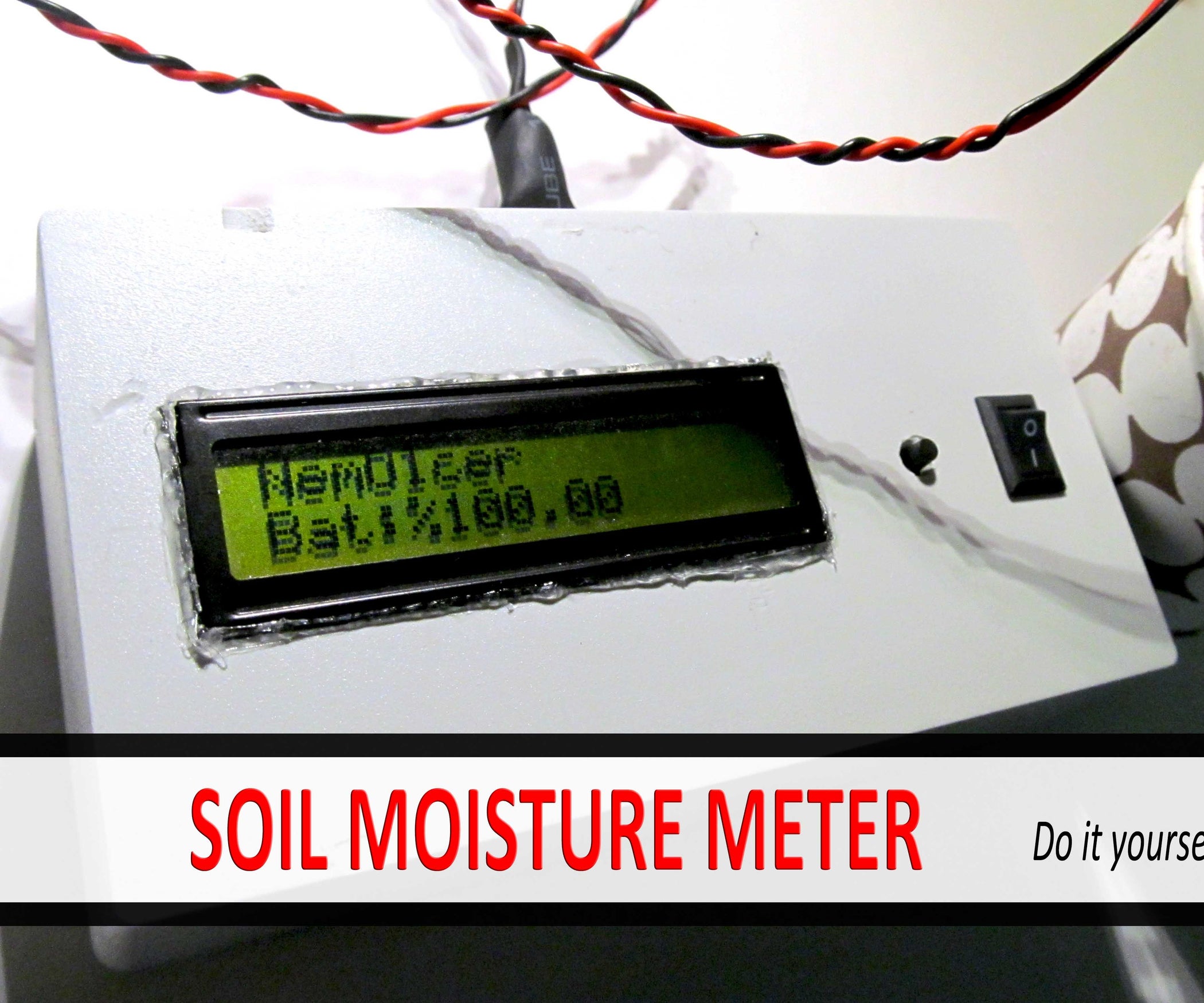 Make a Soil Moisture Meter With the Help of Arduino : 6 Steps (with ...